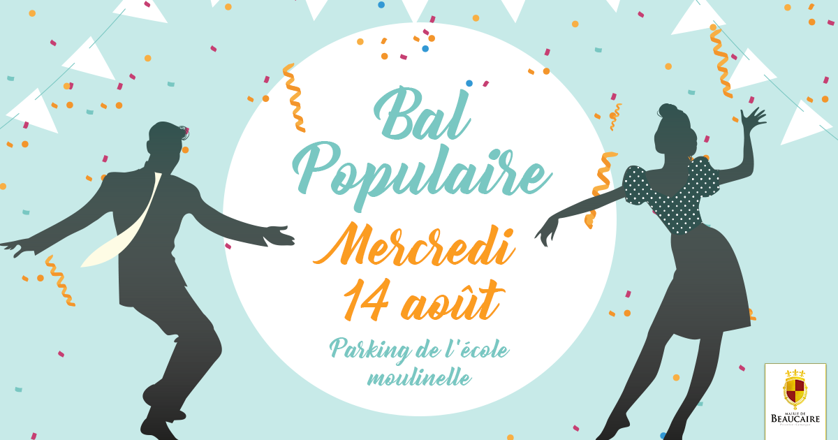Bal populaire - Le site officiel de la Ville de Beaucaire